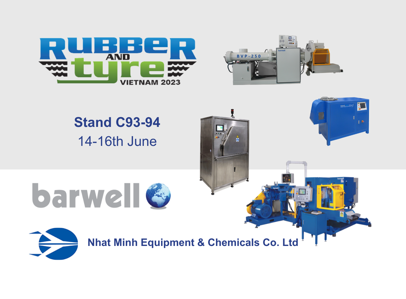 Barwell | Barwell at the Rubber & Tyre Expo in Vietnam with Nhat Minh ...